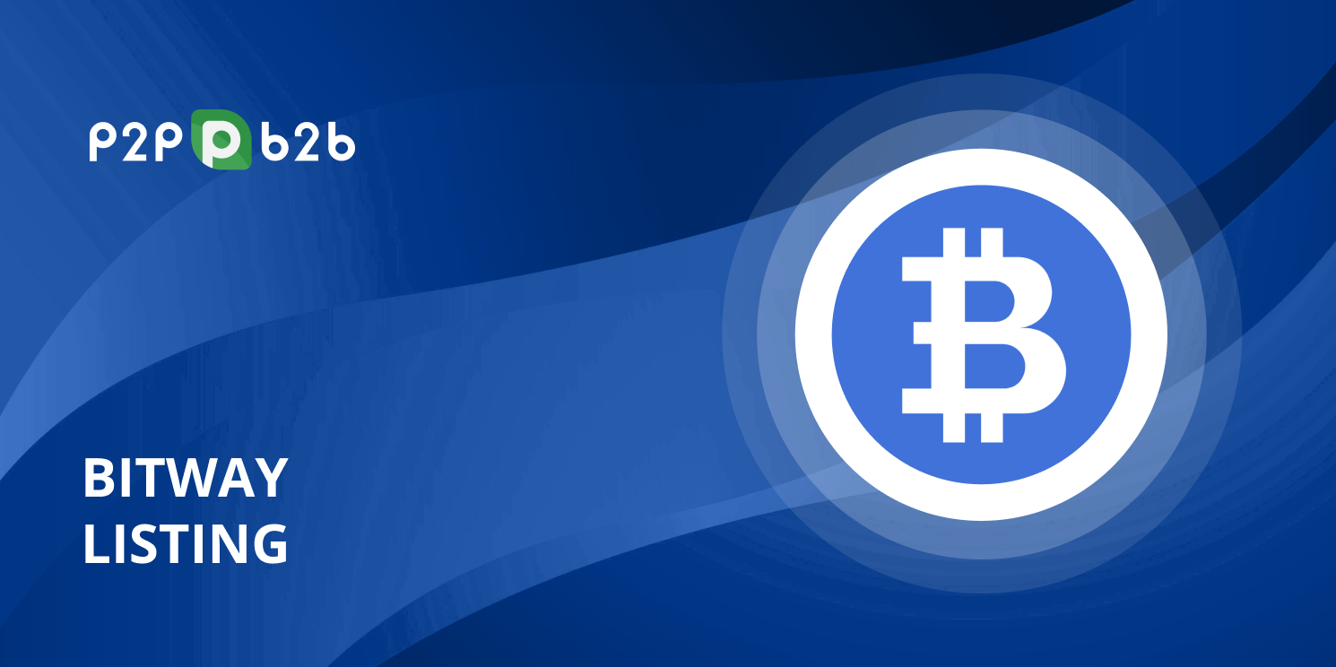 BITWAY has been listed on P2PB2B — Crypto news 2024 P2B