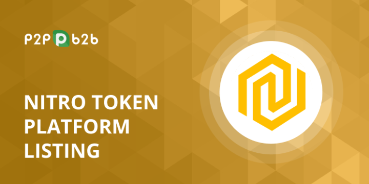 Nitro Token Platform has been listed on P2PB2B — Crypto news 2024 P2B