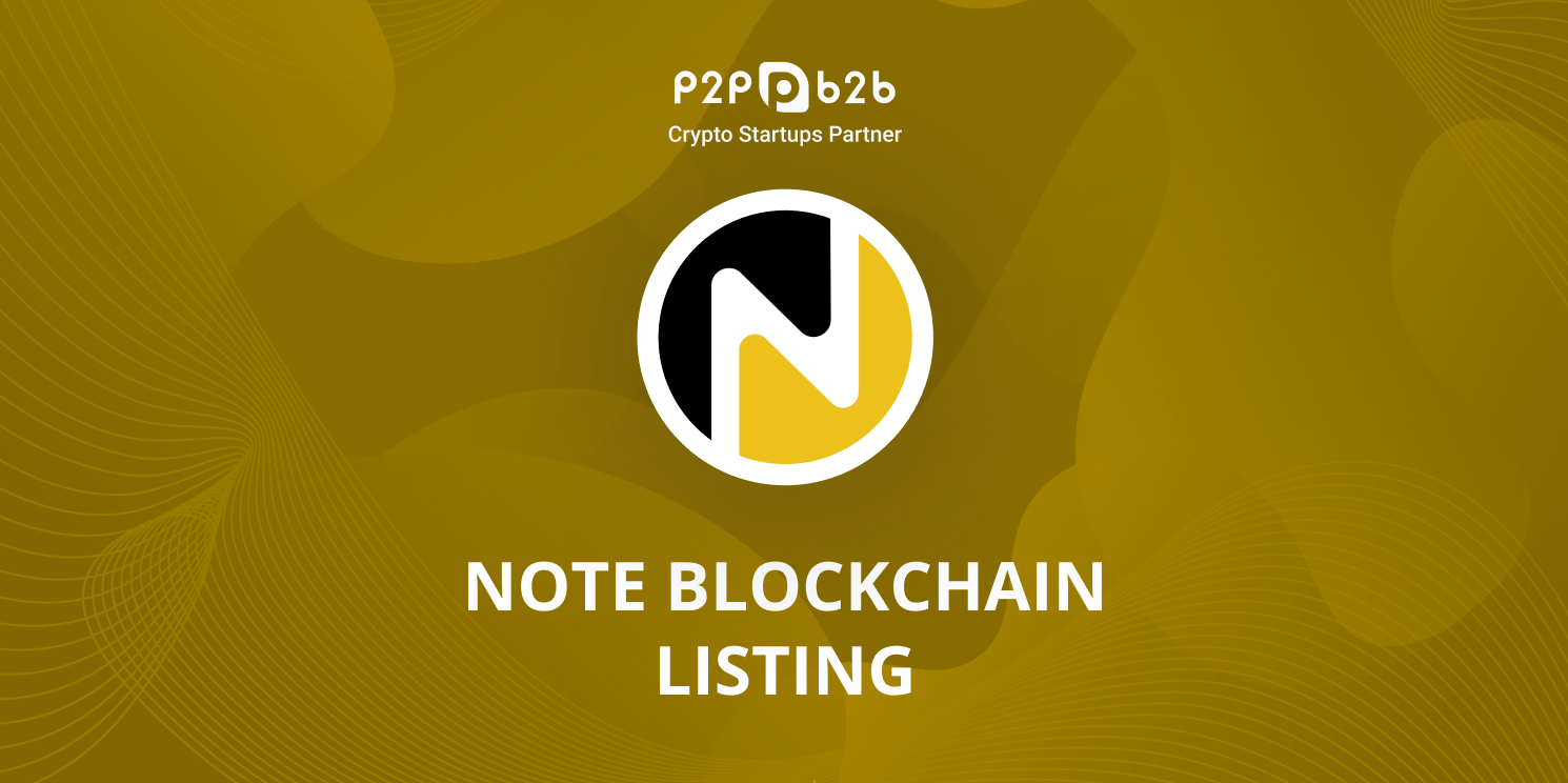 Note Blockchain has been listed on P2B - Crypto news 2022 ...