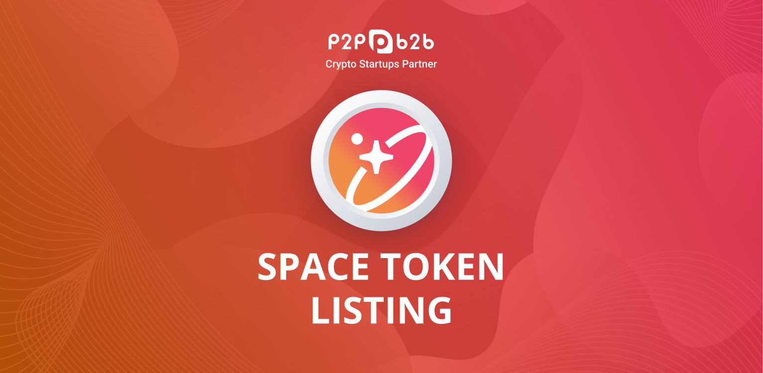 Space Token has been listed on P2B - Crypto news 2022 cryptocurrency ...