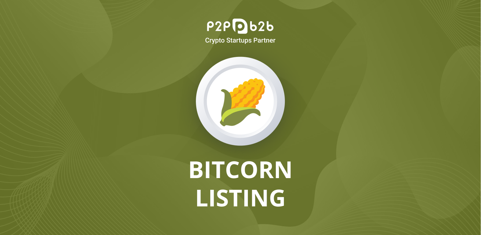 BITCORN is now listed and tradable on P2B exchange! - Crypto news 2022 cryptocurrency exchange P2B